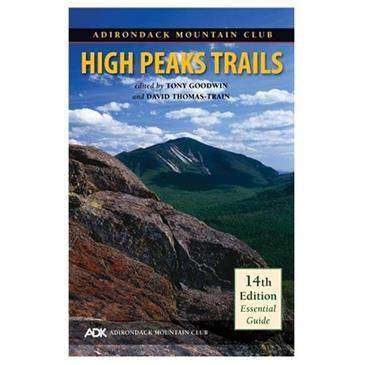 Adirondack Mountain Club Guide To Adirondack: High Peaks Trails ...