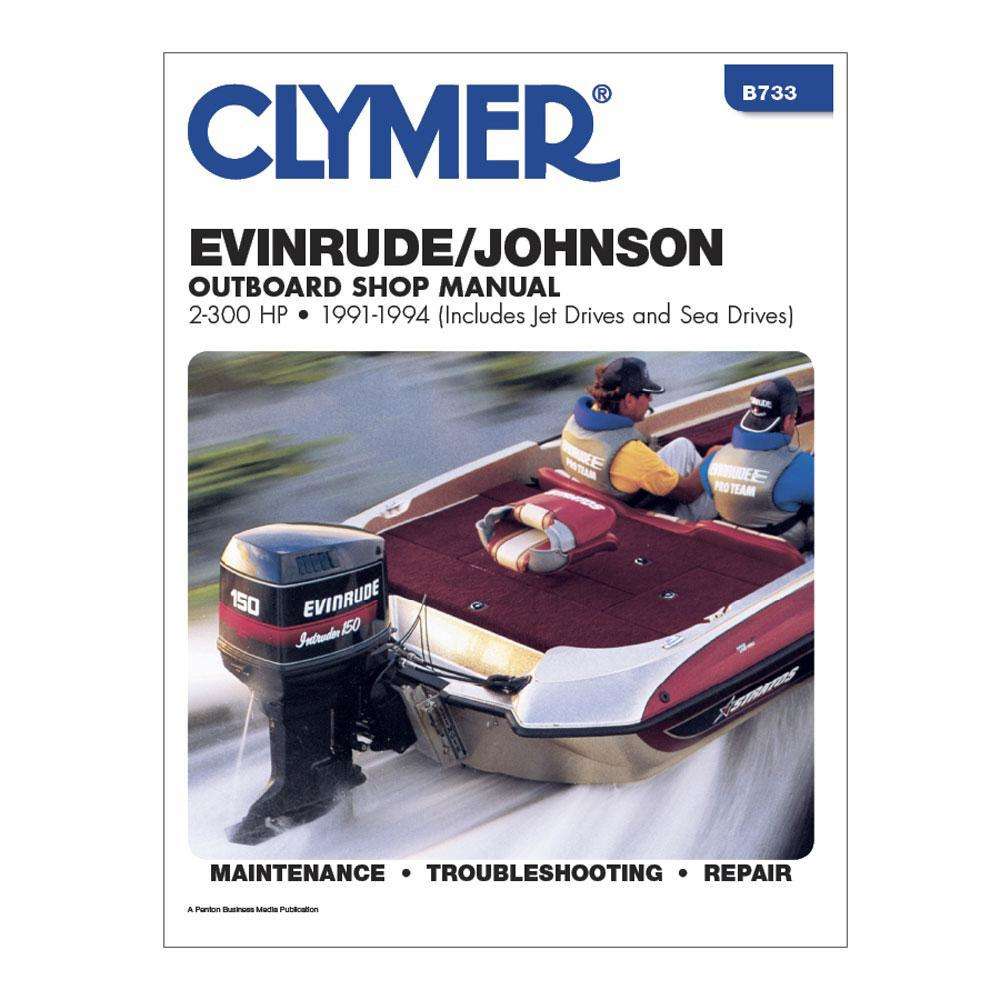 Clymer Evinrude/Johnson 2-300 HP Outboards (Includes Jet Drives and Sea ...