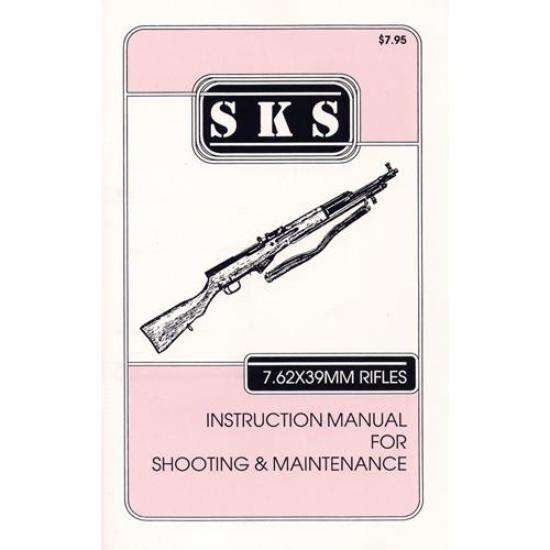 SKS Instructions For Shooting/Maintenance Manual | OutdoorShopping.com ...
